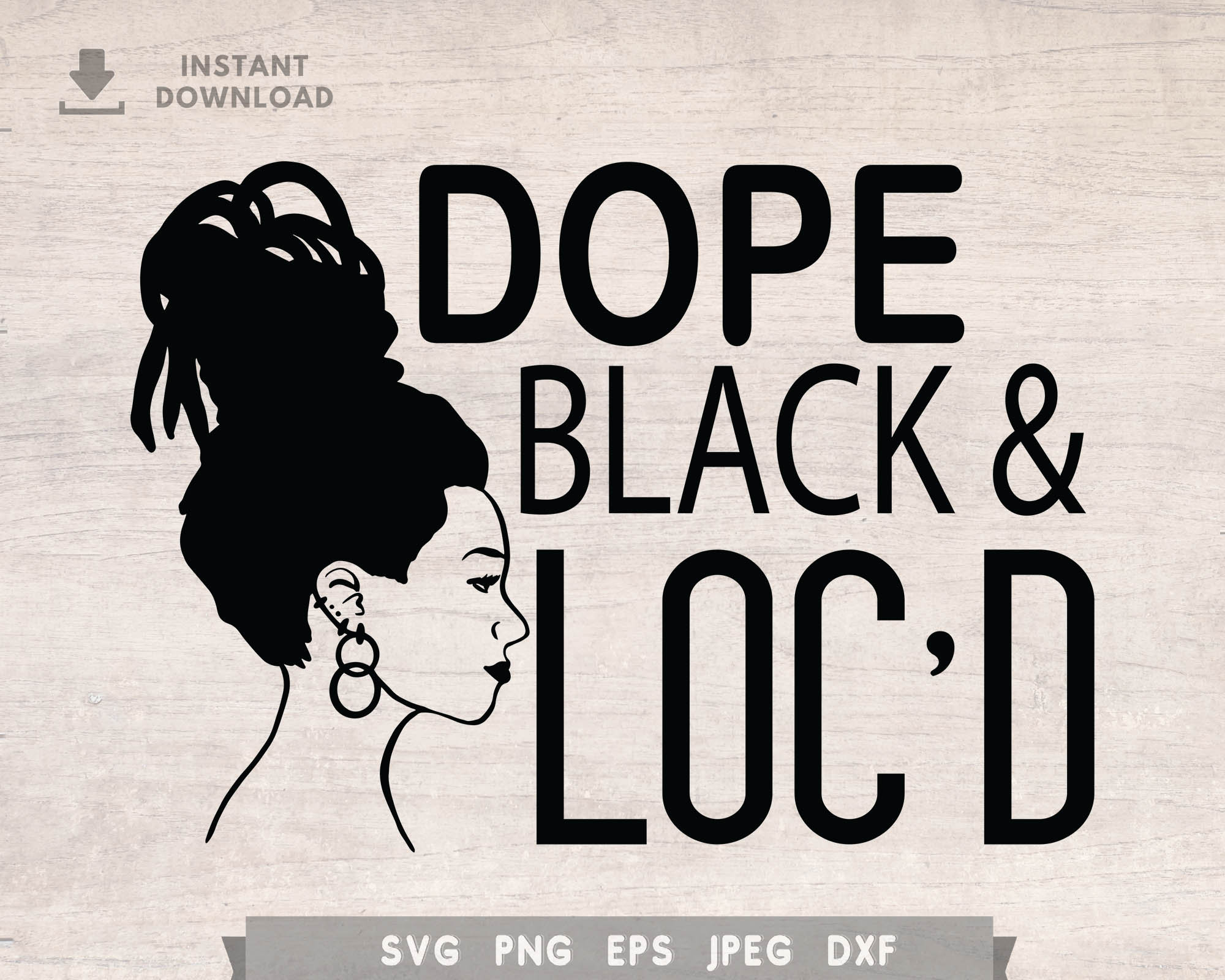Dope black and locs svg loc hair svg natural hair svg | Etsy