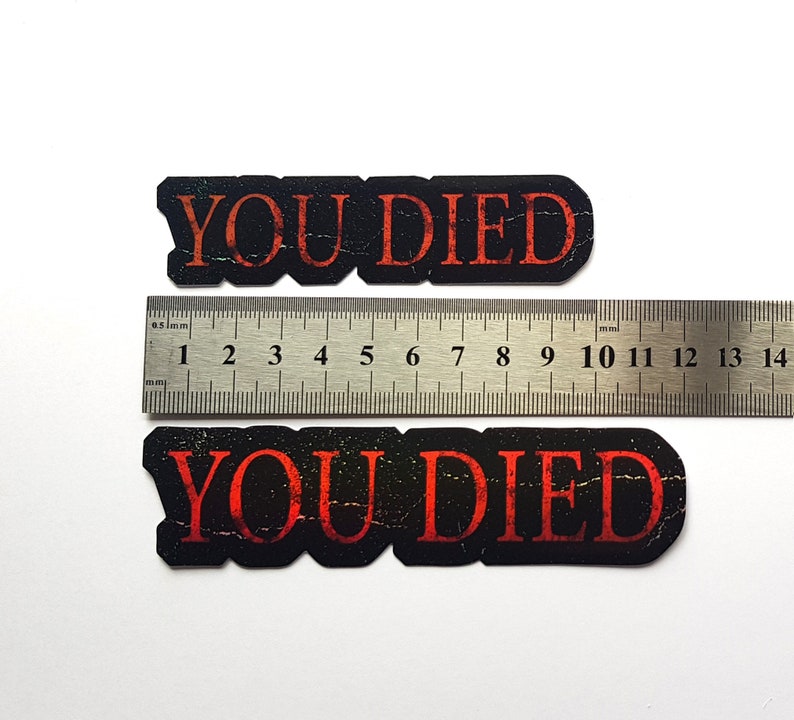 You Died Sticker Holographic Vinyl Video Game Art - Etsy