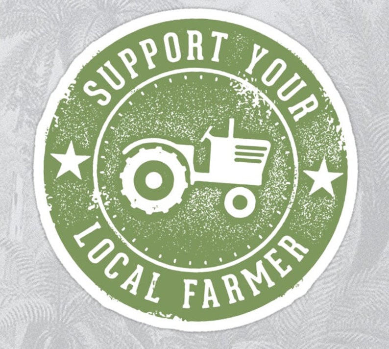 Support Your Local Farmers - 2 Pack of Stickers - Etsy