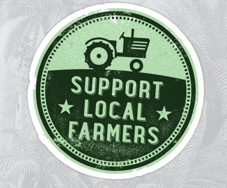Support Your Local Farmers - 2 Pack of Stickers - Etsy