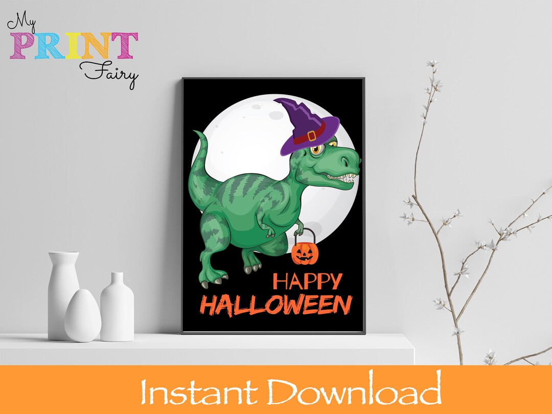 Halloween Dinosaur Printable Sign, Non Editable Halloween Dinosaur ...