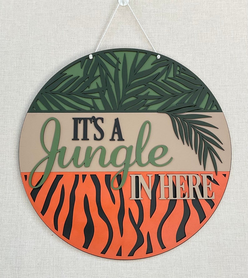 Jungle Sign Its a Jungle Door Hanger | Etsy