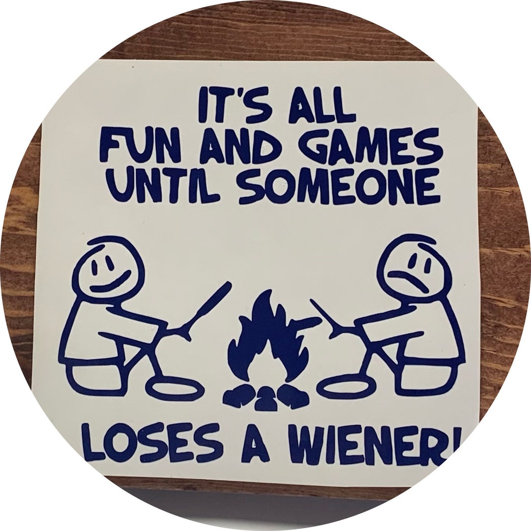 It's All Fun and Games Decal, Auto, Camper, Rv, Water Bottle, Mug, Atv ...