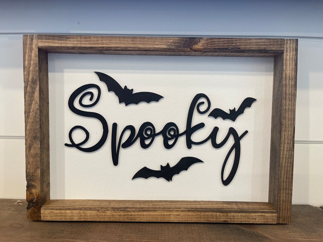 Spooky Sign - Framed Farmhouse Sign - Fall Decor - Halloween Sign ...