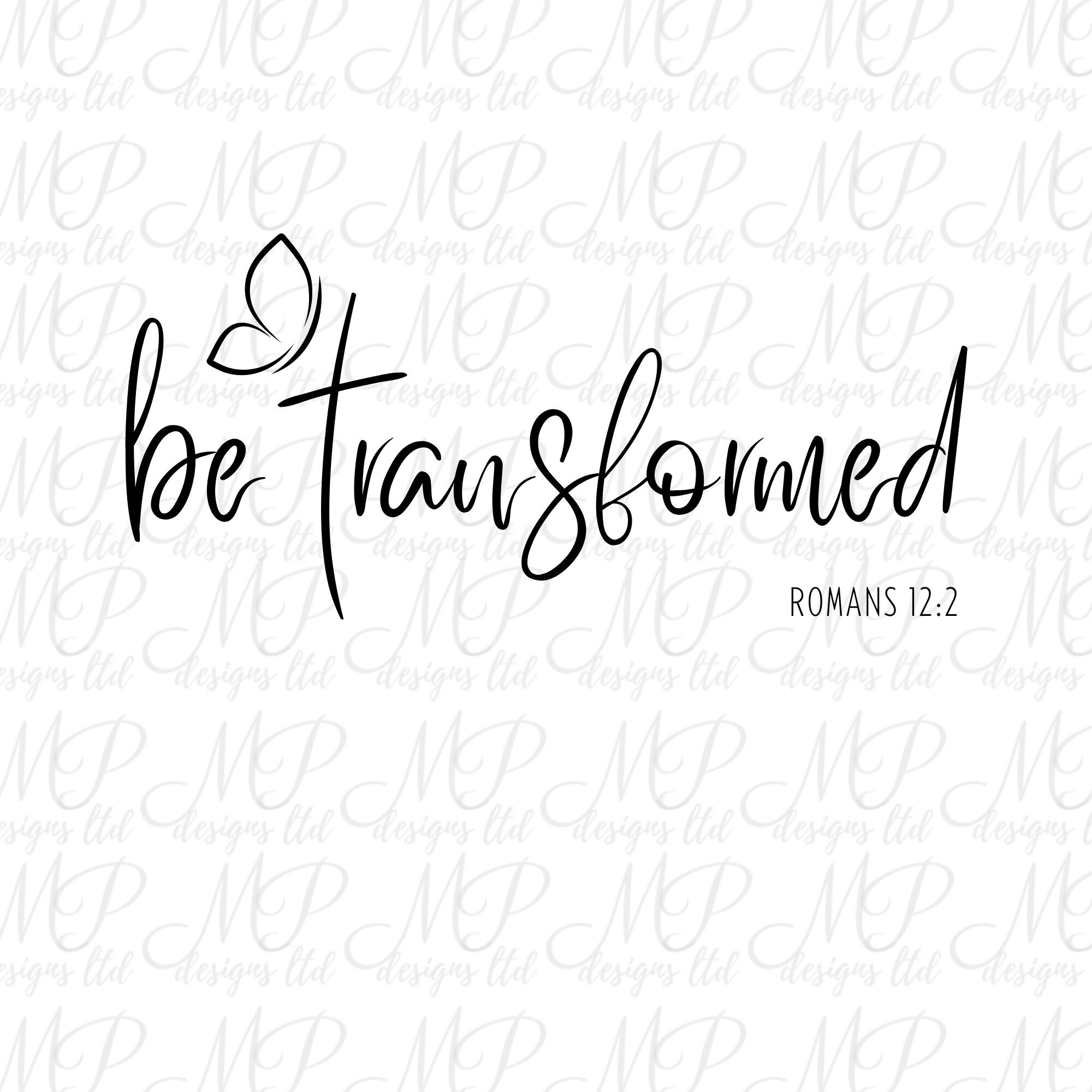 Be Transformed-romans 12:2-christian PNG Design-butterfly - Etsy