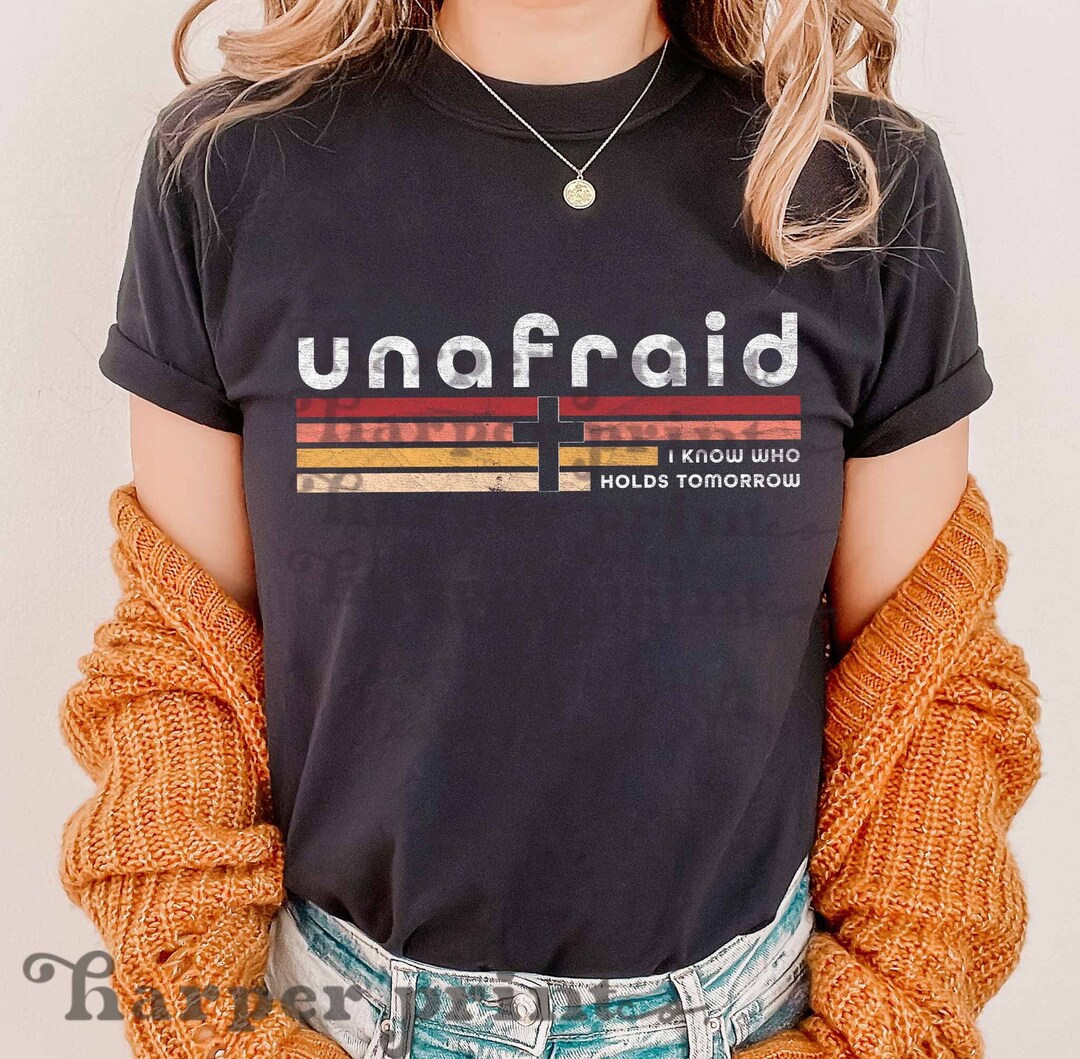 Unafraid PNG Christian Sublimation Designs Downloads Christian PNG ...