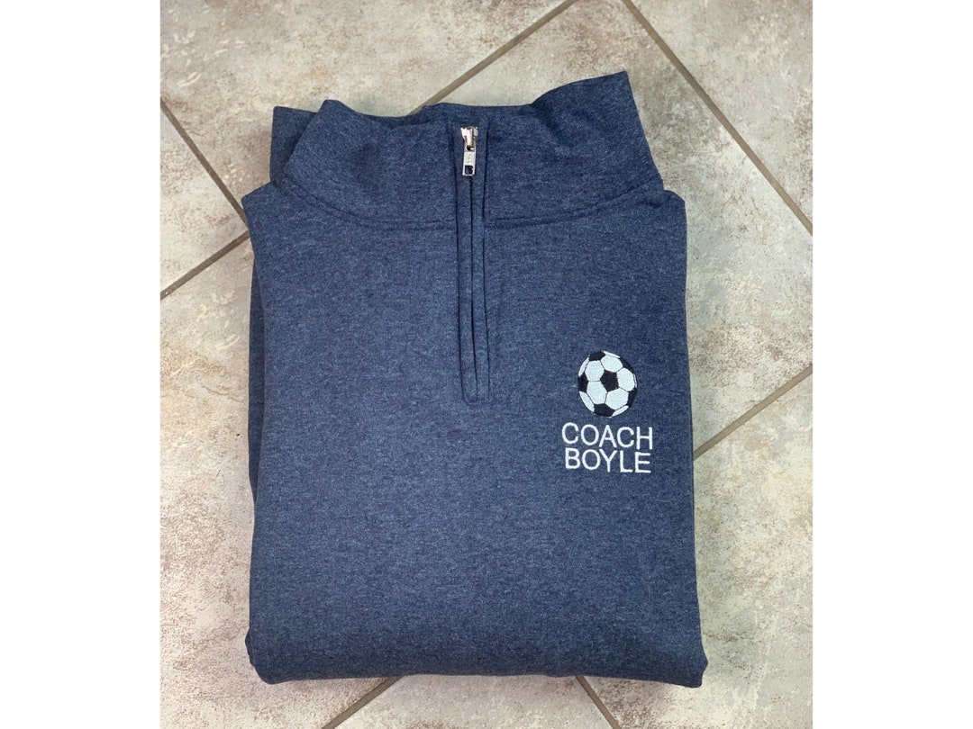 Personalized Gift for Coach, Custom Embroidered Quarter Zip, Soccer ...