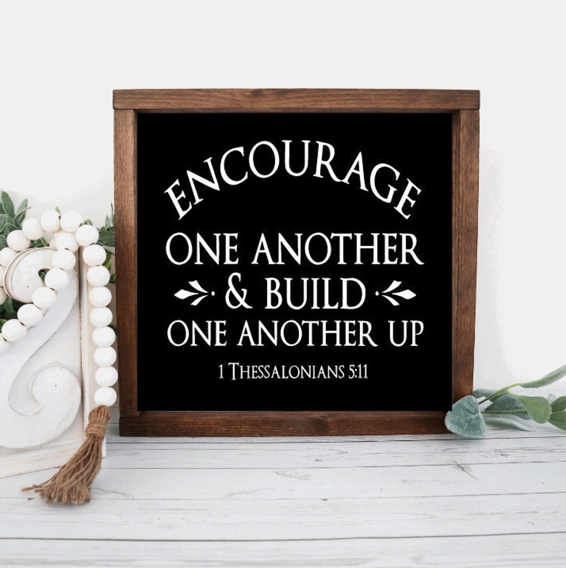 Encourage One Another and Build One Another Up 1 | Etsy