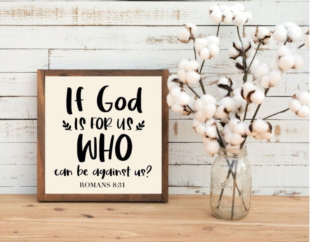 God is for Us, Romans 8:31, Bible Verse Wood Sign, Scripture Sign ...
