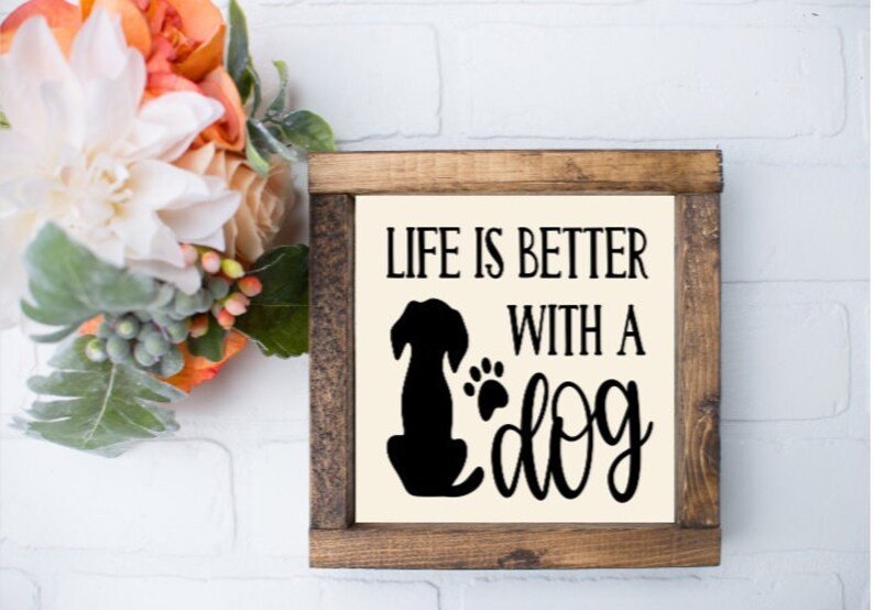 Life is Better With a Dog Dog Lovers Rustic Wood Sign - Etsy