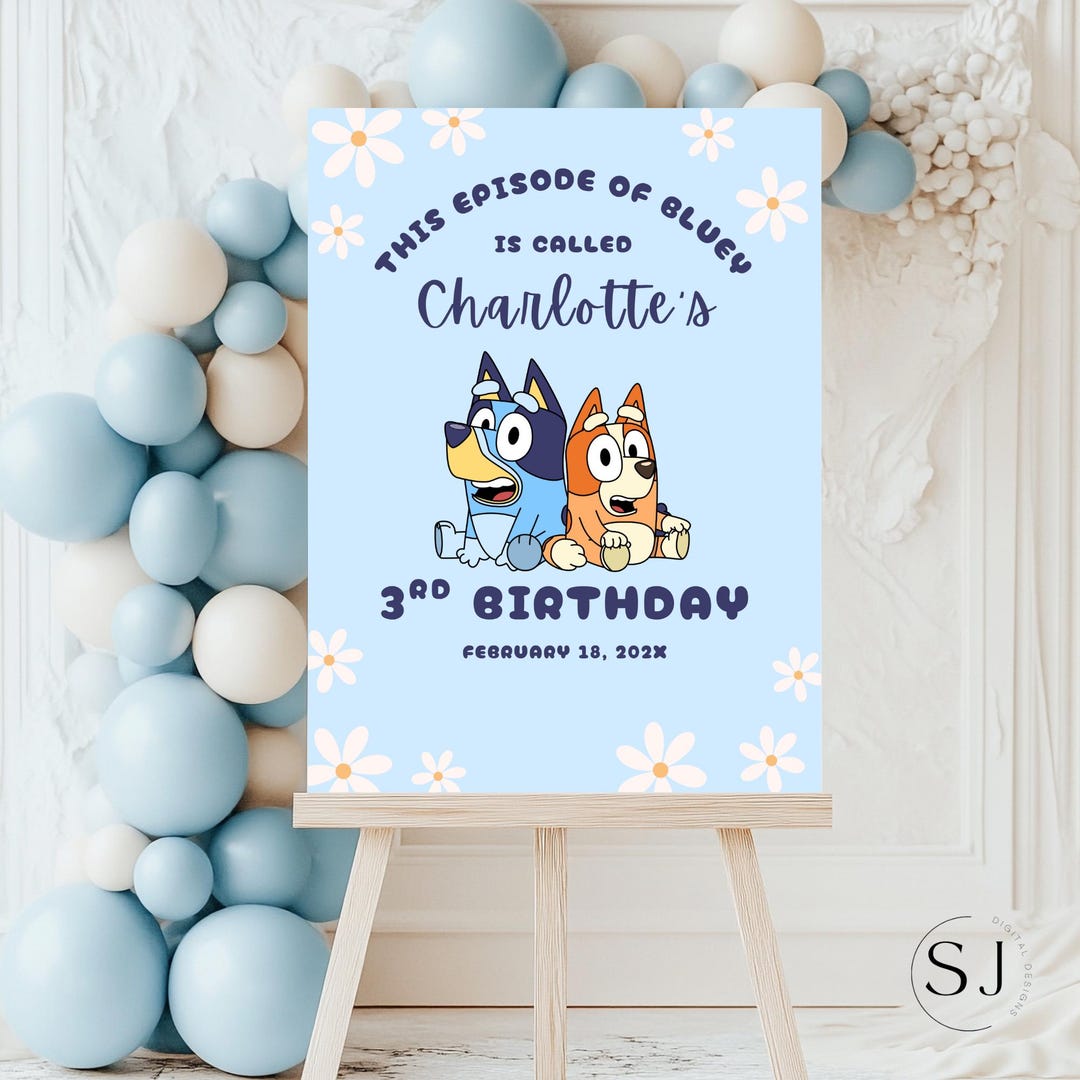 Bluey Birthday Welcome Sign | Bluey Theme Birthday | Any Age Bluey ...