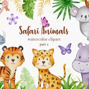 Watercolor Safari Baby Animals Clipart Watercolor Safari Animals ...