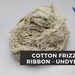 Recycled Cotton Frizz Ribbon Undyed/natural Cotton Frizz Ribbon Fuzzy ...