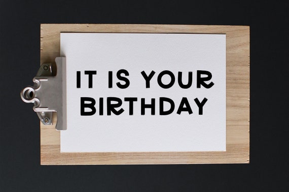 It is Your Birthday Sign the Office Dwight Schrute Printable | Etsy
