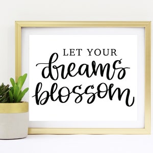 Let Your Dreams Blossom Sign | Spring Seasonal Sign Printable | Instant ...