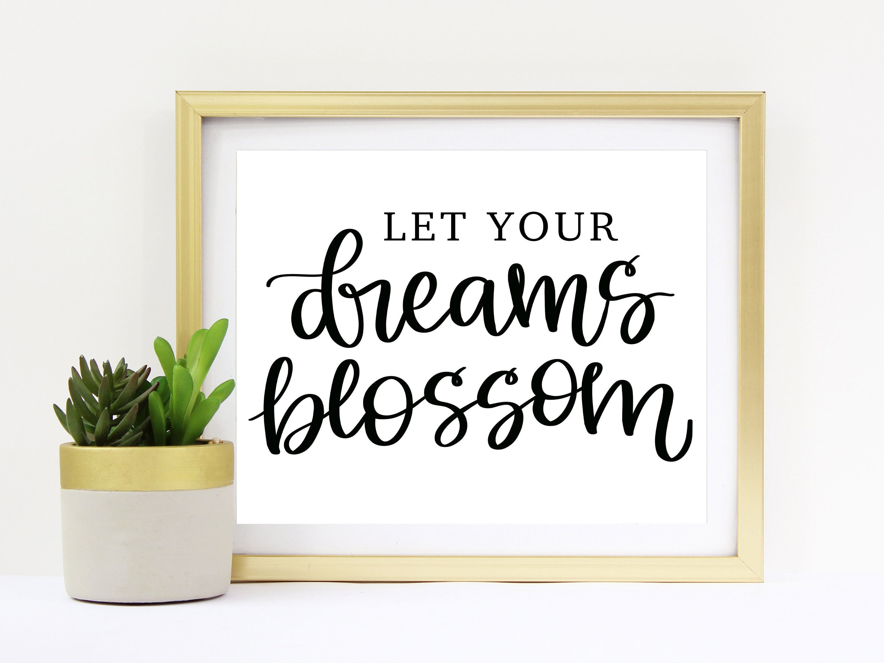 Let Your Dreams Blossom Sign | Spring Seasonal Sign Printable | Instant ...