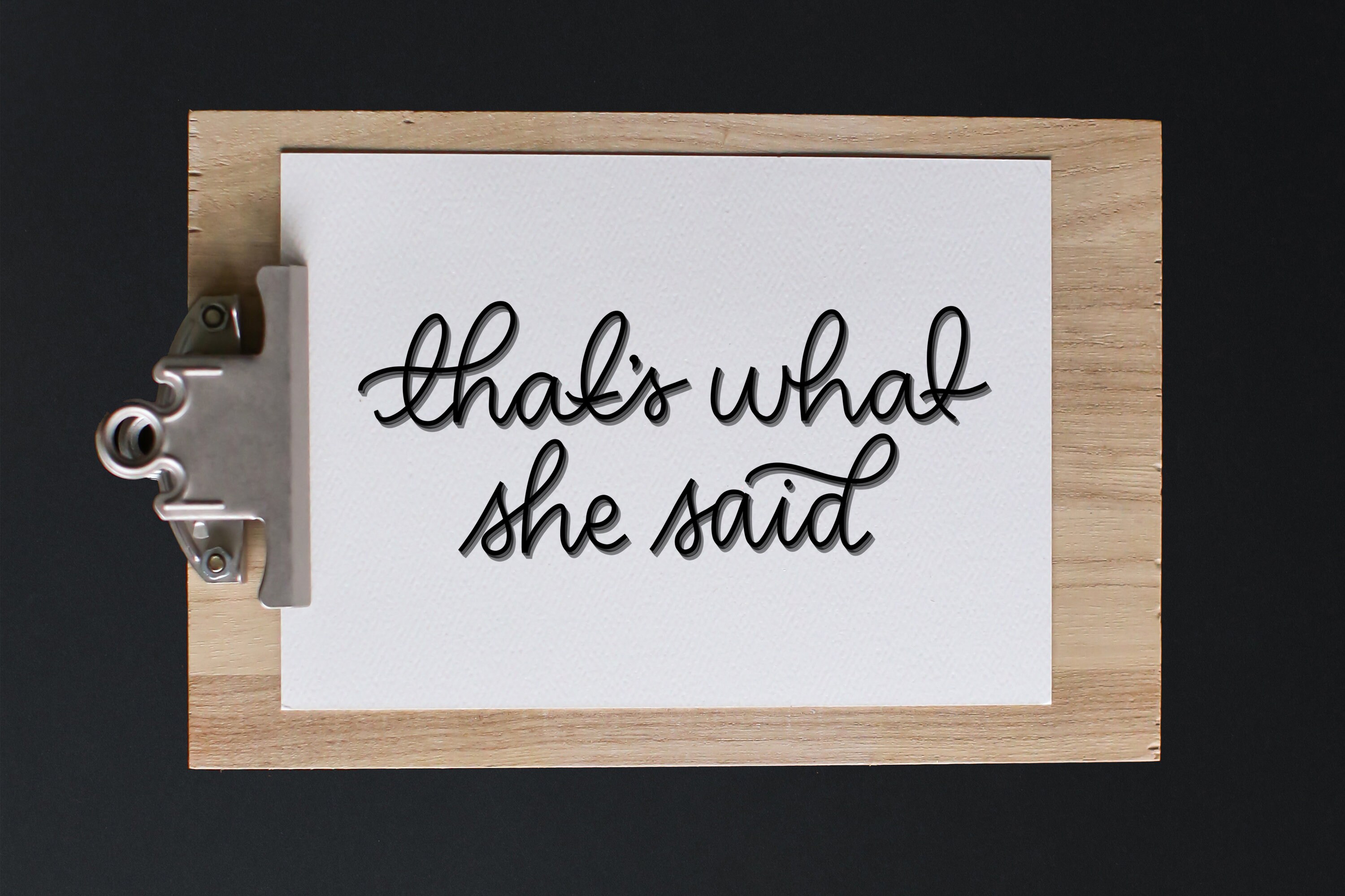 That's What She Said Sign | the Office Michael Scott Printable Quote ...