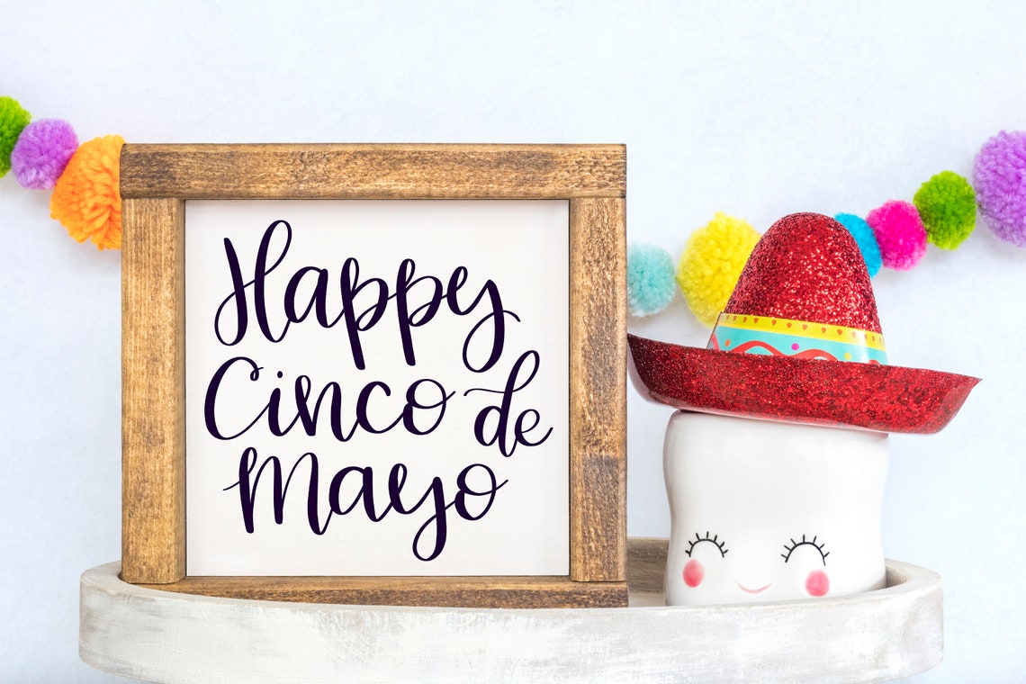 Happy Cinco de Mayo Sign Cinco de Mayo May Spring Holiday | Etsy