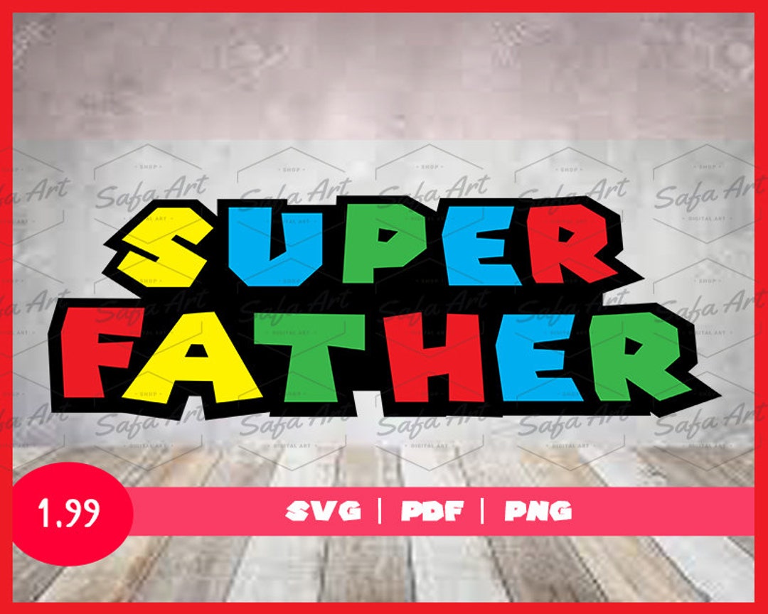 Super Father SVG Bundle Pdf Png, Super Father - Etsy