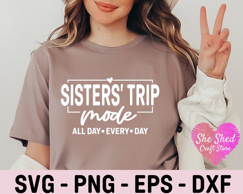 Sisters Trip SVG Girls Trip Svg Girls Weekend Svg Family - Etsy