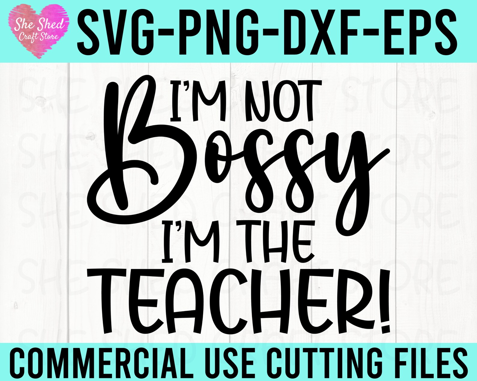I'm Not Bossy I'm the Teacher SVG Funny Teacher SVG | Etsy