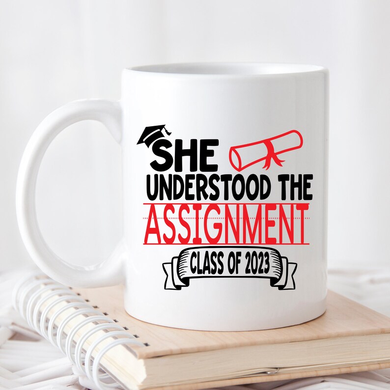 She Understood the Assignment SVG Class of 2023 Svg - Etsy