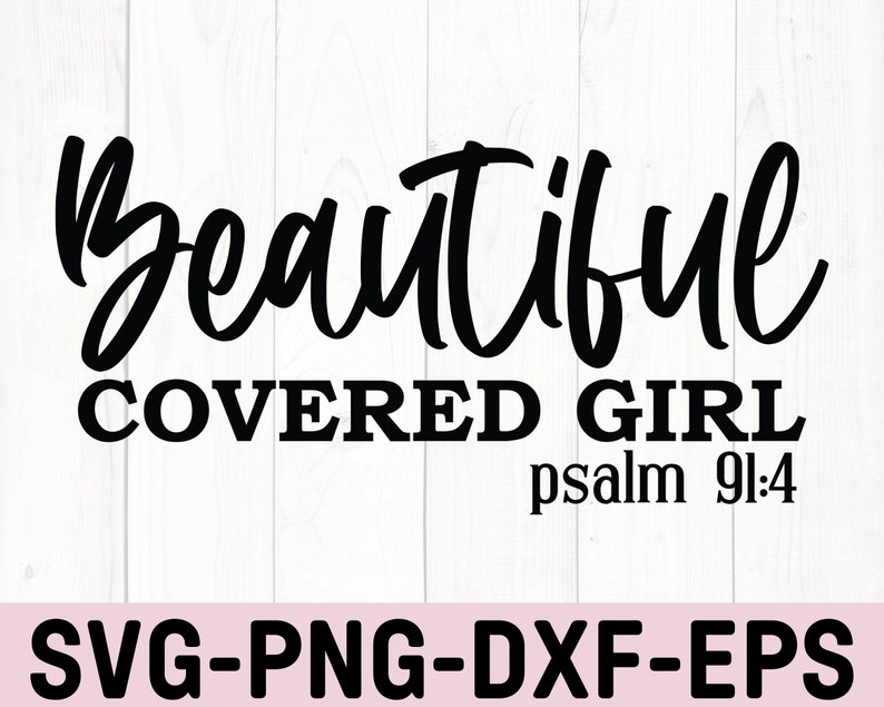 Beautiful Covered Girl SVG Inspirational Svg Positive Quote - Etsy