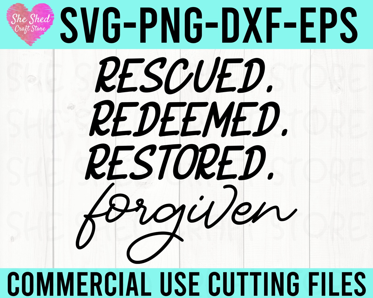 Rescued Redeemed Restored Forgiven SVG Cut File Christian - Etsy