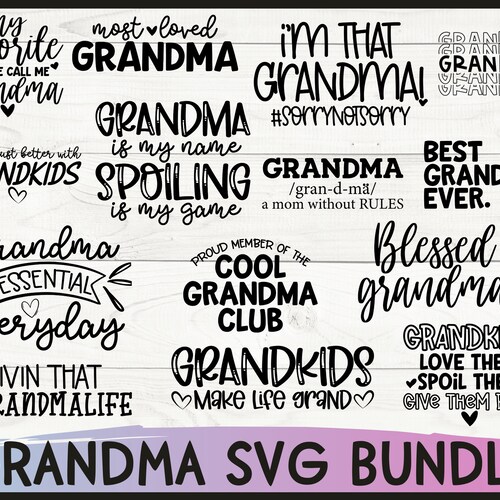 Grandma Svg Bundle Nana Svg Granny Svg Retired Svg Blessed Etsy Uk