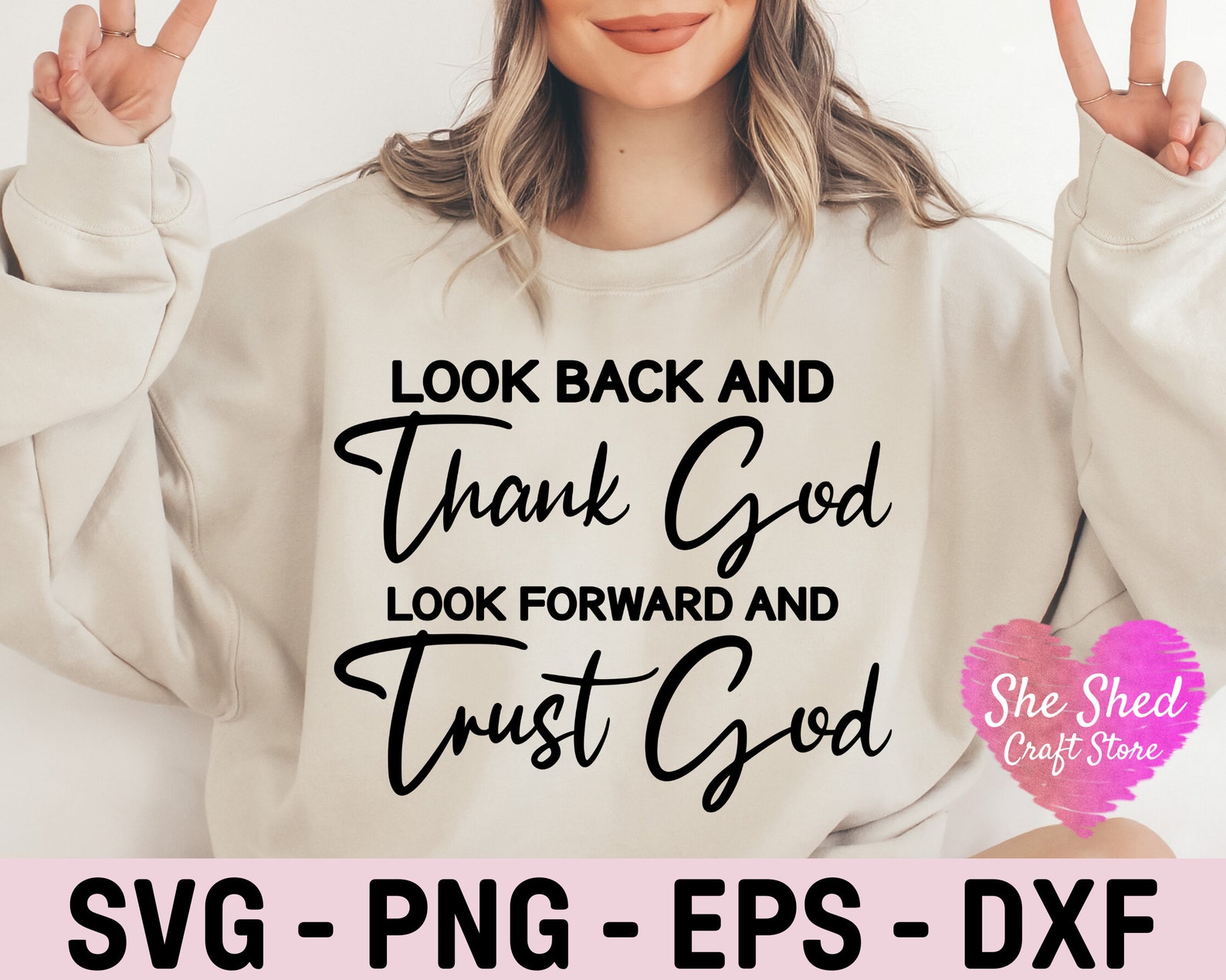 Look Back and Thank God SVG PNG PDF Trust God Svg Christian - Etsy