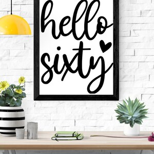 Hello Sixty SVG, 60th Birthday Svg, 60th Birthday Shirt, Birthday Queen ...