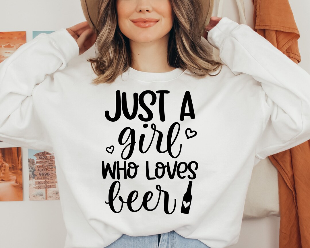 Just A Girl Who Loves Beer SVG PNG PDF Alcohol Svg Funny - Etsy