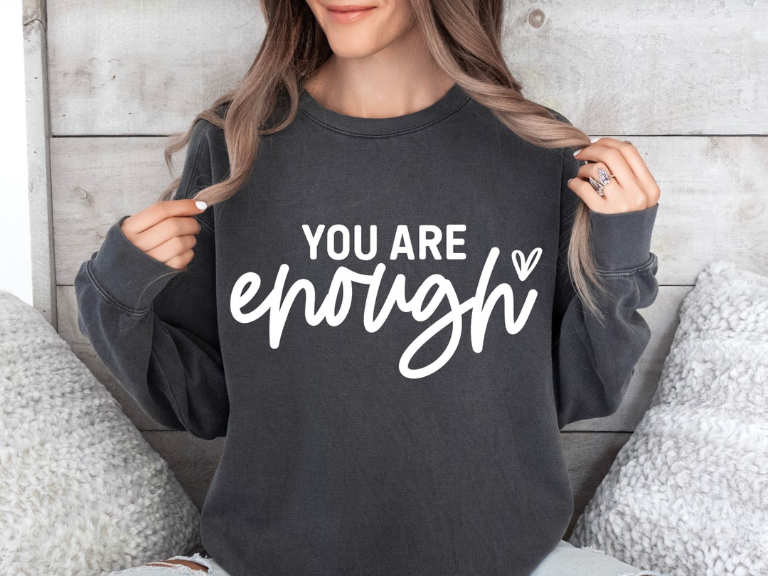 You Are Enough Svg, Bible Verse Svg, Scripture Svg, Self Love Svg, Spiritual Svg, Mental Health ...