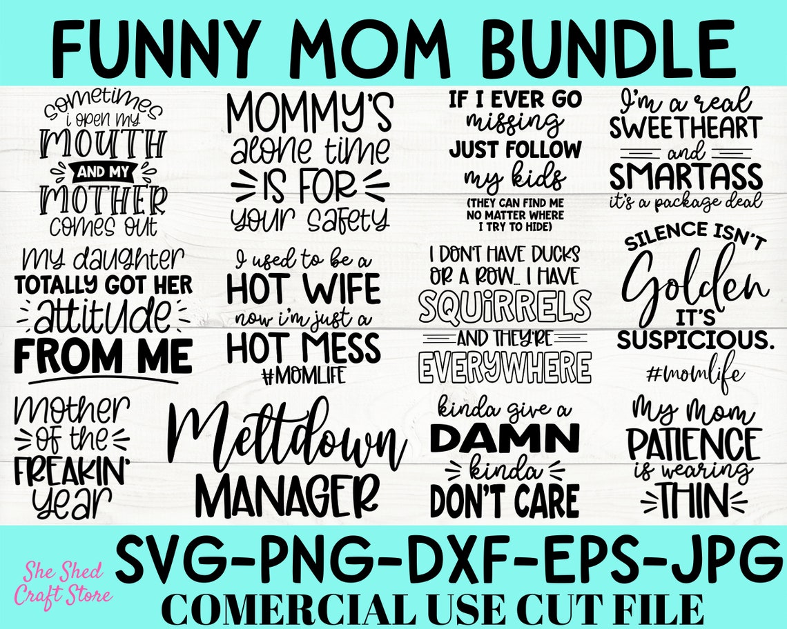 Funny Mom SVG Bundle Mom Quotes Svg Mom Svg Sayings - Etsy
