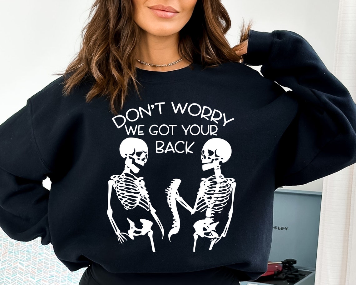 We Got Your Back Skeleton SVG PNG PDF Skeleton Svg Halloween - Etsy