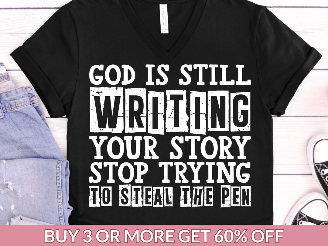 God is Still Writing Your Story Svg Funny Christian Svg - Etsy