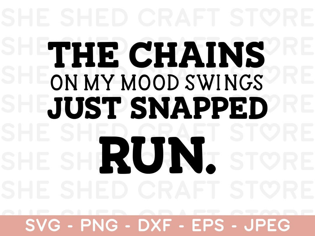 Sarcastic Svg, the Chains on My Swings Just Snapped, Funny Mom Svg, Mom ...