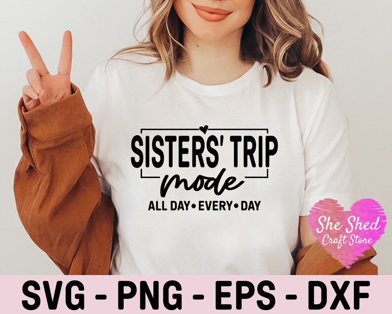 Sisters Trip SVG Girls Trip Svg Girls Weekend Svg Family - Etsy