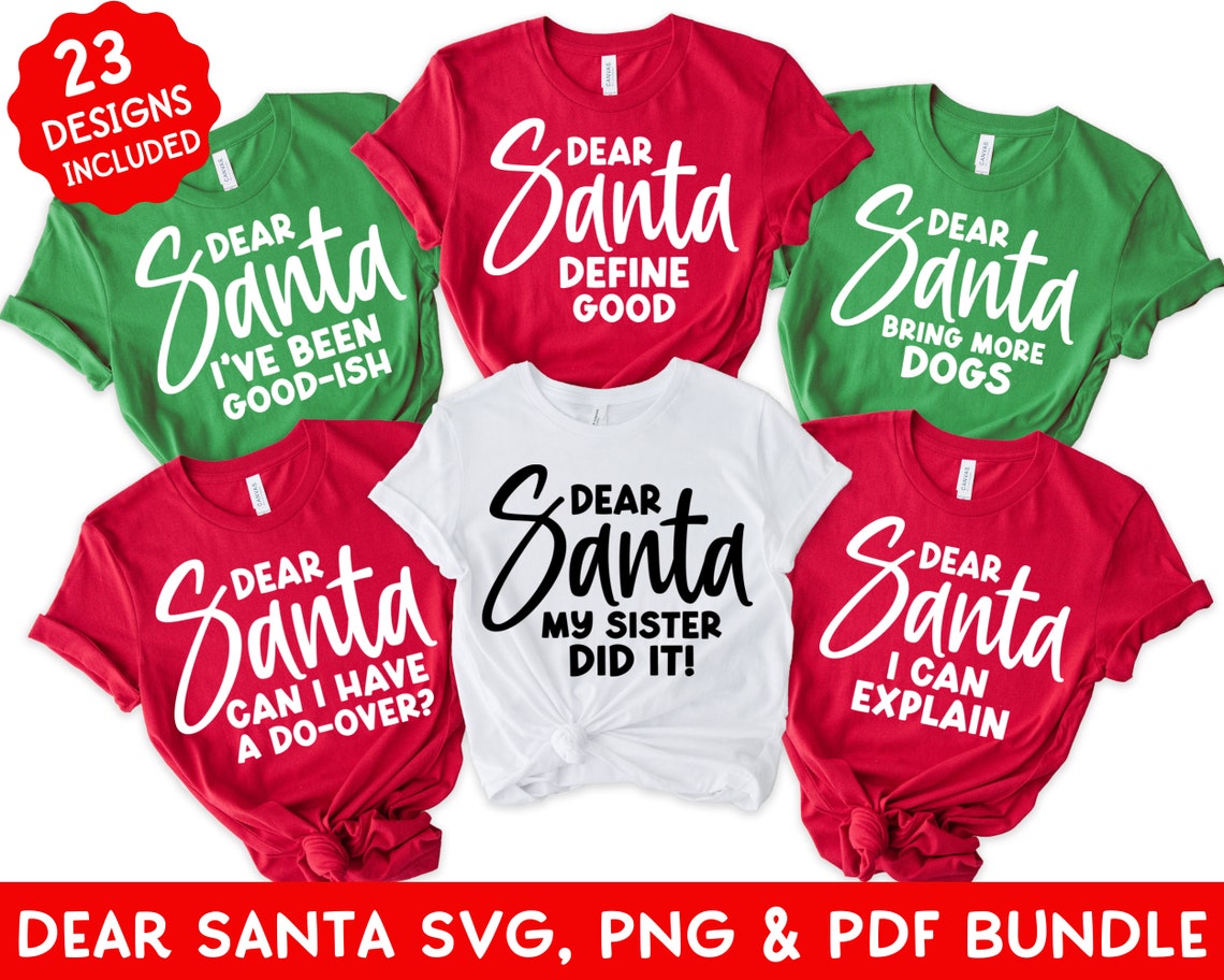 Dear Santa SVG PNG PDF Bundle Family Christmas Shirt Svg - Etsy