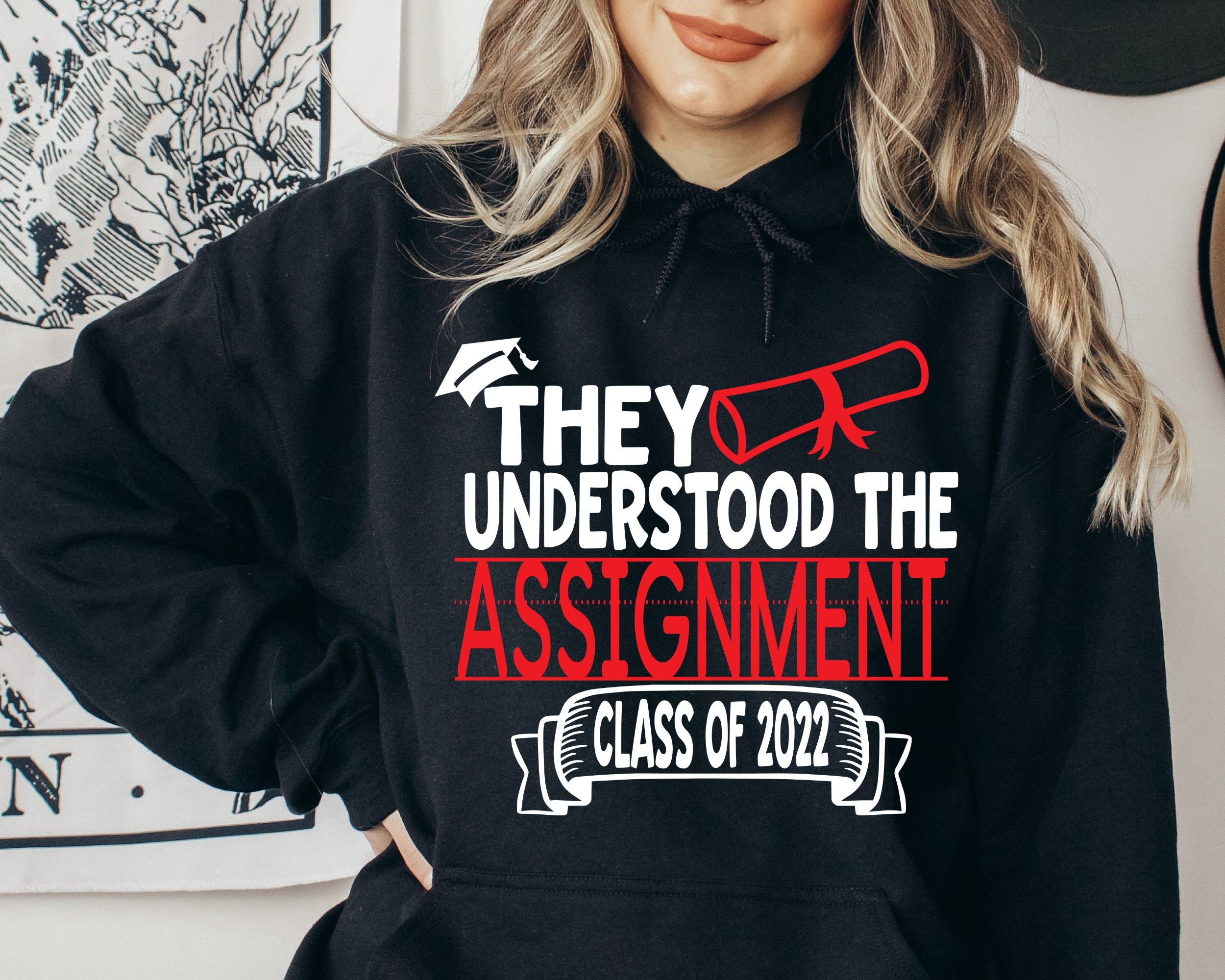 They Understood the Assignment SVG Class of 2022 Svg - Etsy