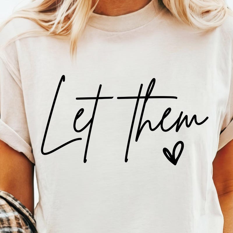 Let Them Svg - Etsy
