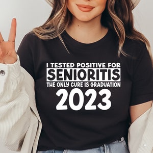 I Tested Positive for Senioritis SVG, Class of 2023 Svg, Graduation Svg ...