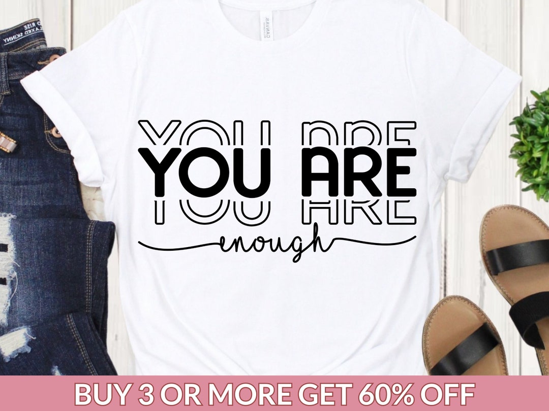 Eres suficiente SVG Png Dxf Eps svg inspirador cita positiva - Etsy España