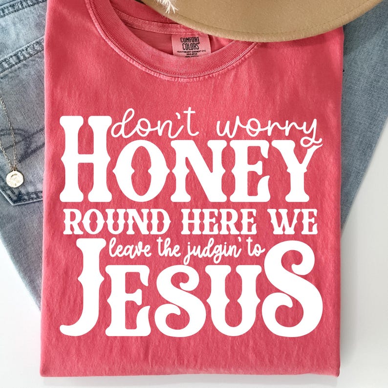 Round Here We Leave the Judging to Jesus Shirt Svg Png, Bible Verse Svg ...