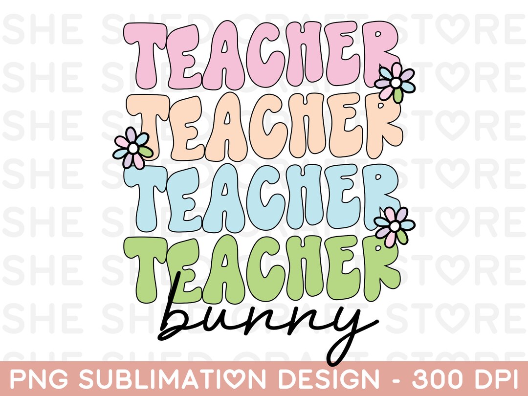 Teacher Bunny PNG, Happy Easter Png, Sublimation Design, Easter Png ...