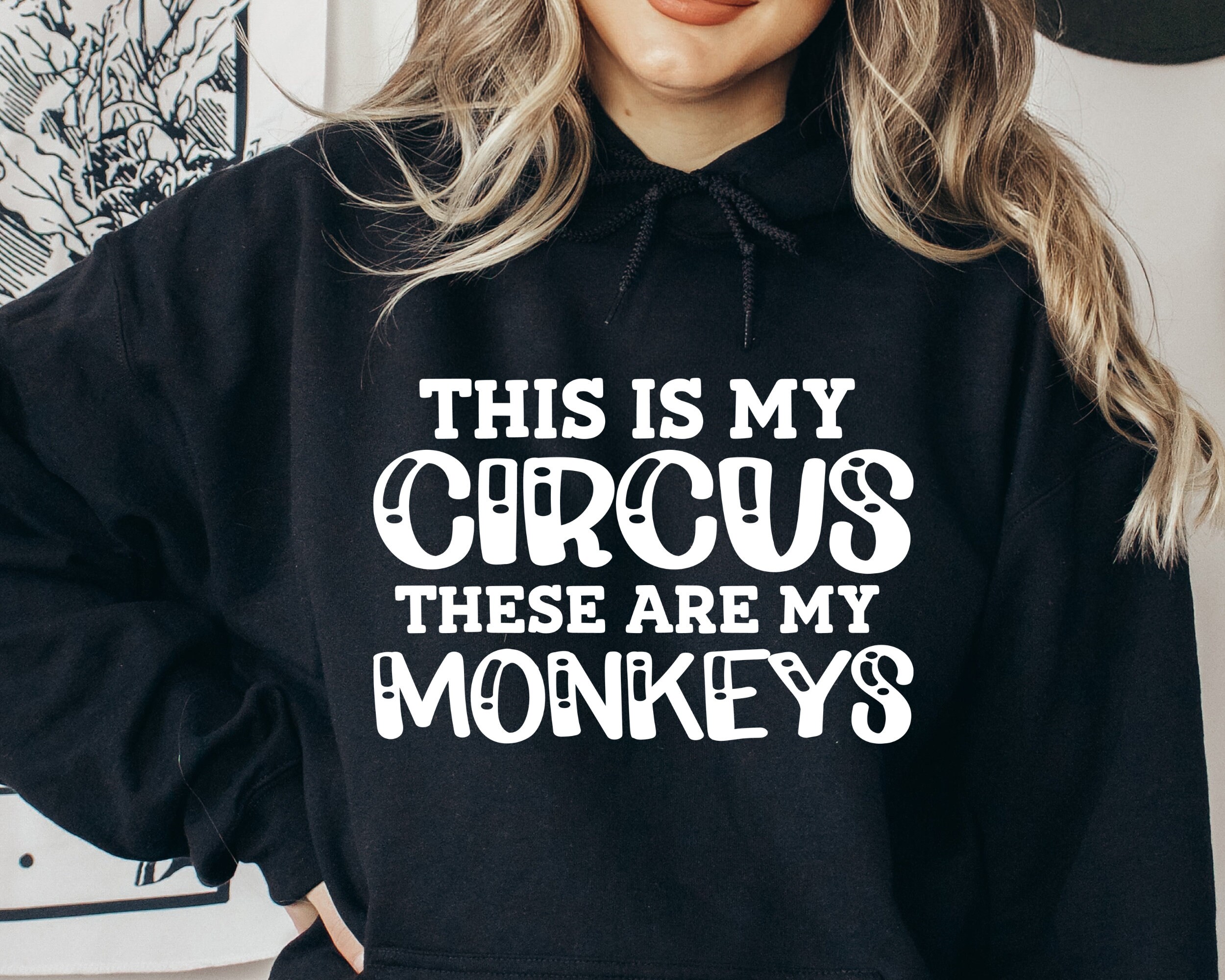 This is My Circus and These Are My Monkeys Svg Funny Mom Svg - Etsy