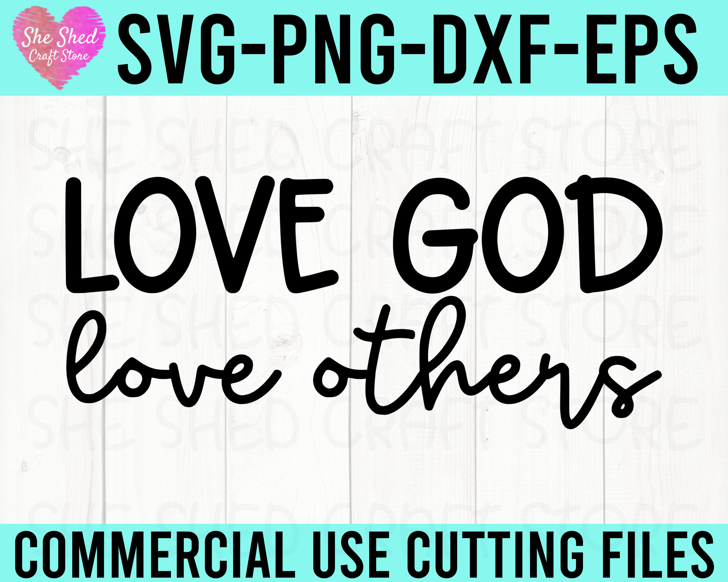 Love God Love Others Svg Bible Quote Svg Christian Quotes | Etsy
