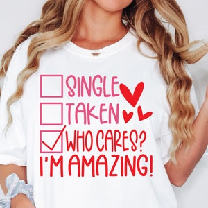 Single Taken SVG, Funny Valentine's Day Svg, Hello Valentine Svg, Taken ...