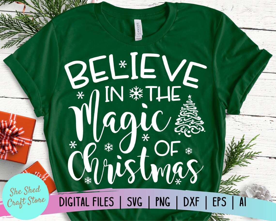Believe in the Magic of Christmas SVG Christmas Cutting | Etsy