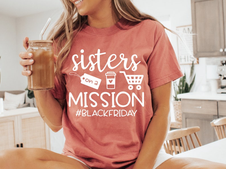 Sisters on A Mission Black Friday SVG PNG PDF, Thanksgiving Squad ...